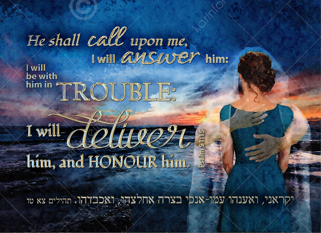 Psalm 91:15 | karinforeman.com